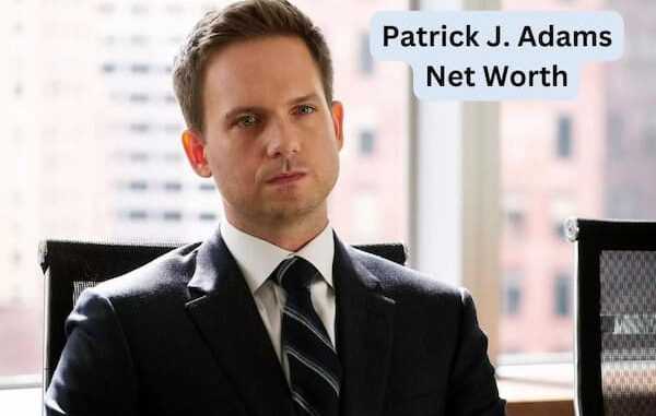 Patrick Adams Bio, Age, Family, Wife, Net worth, Salary, Height in 2025